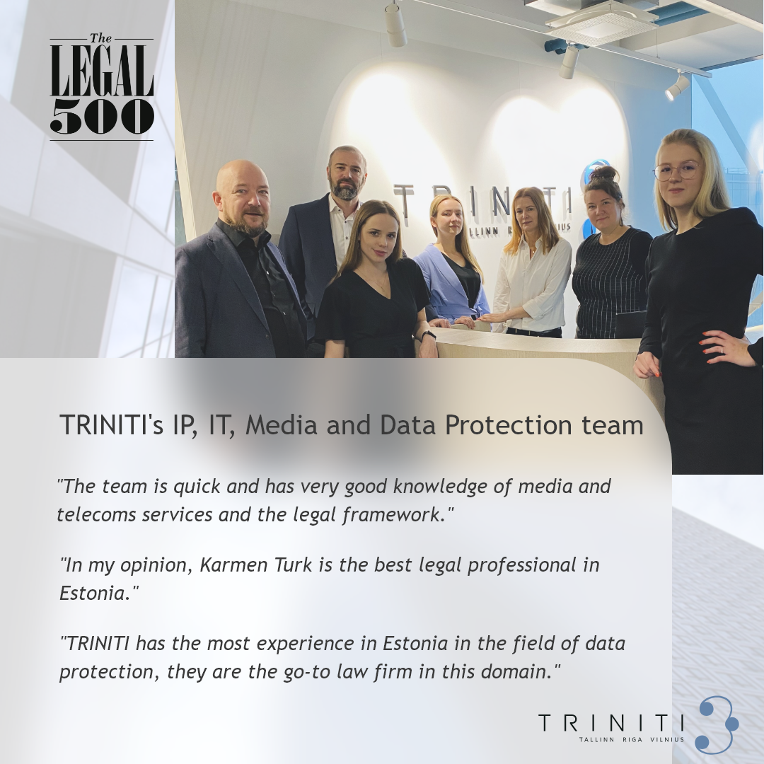TRINITI's IP, IT, Media, and Data Protection team is among the best! | TRINITI - Pan-Baltic Law Firm